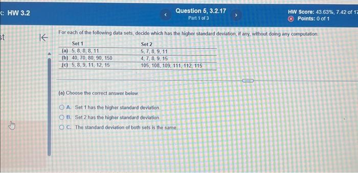 Solved For each of the following data sets, decide which has | Chegg.com