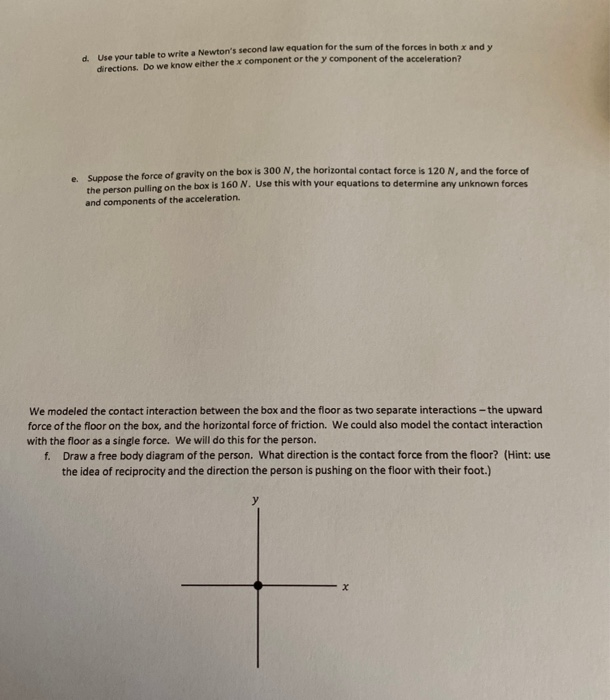 Solved Question 3: A person drags a 30 kg box across the | Chegg.com