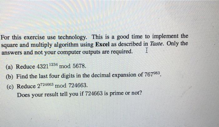 Solved For this exercise use technology. This is a good time | Chegg.com