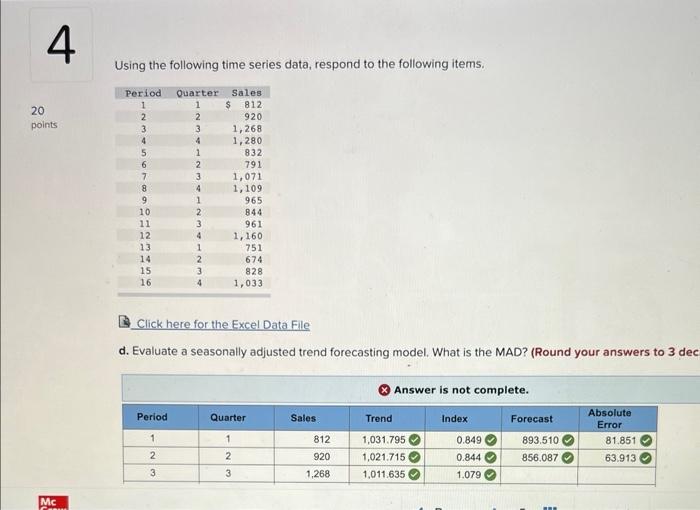 Solved Using the following time series data, respond to the | Chegg.com