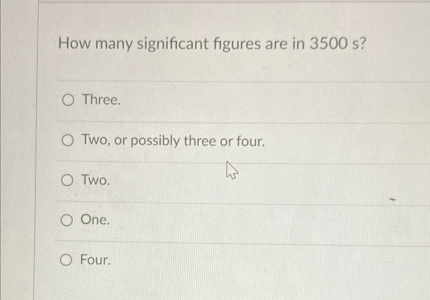 Solved How many significant figures are in 3500 | Chegg.com