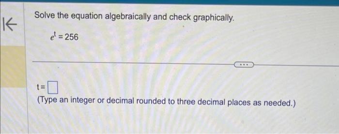Solved Solve the equation algebraically and check | Chegg.com