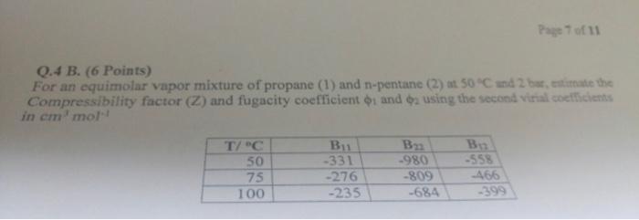 Solved Q.4 B. (6 Points) For an equimolar vapor mixture of | Chegg.com