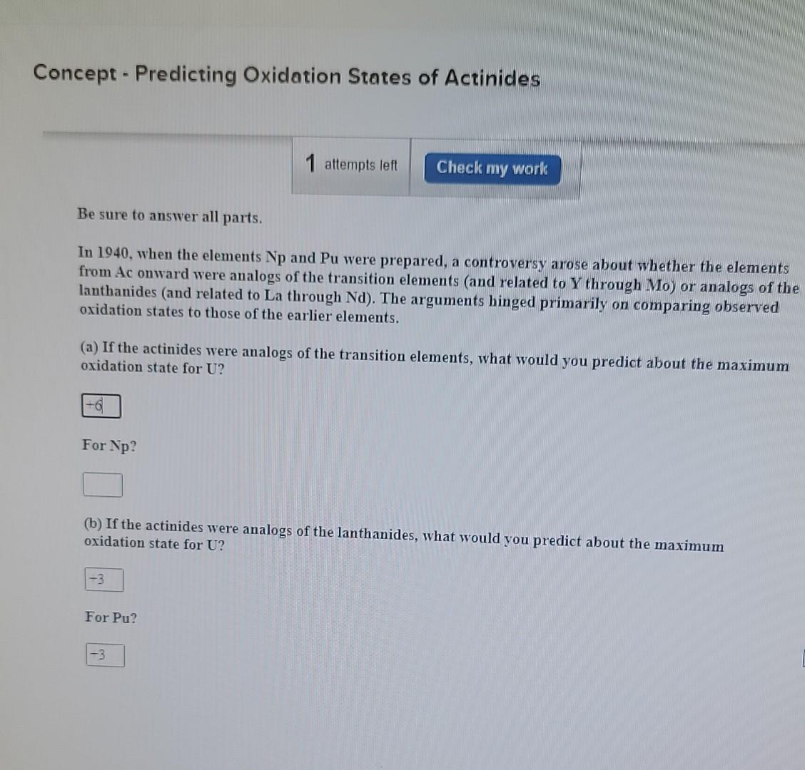Solved Concept - Predicting Oxidation States of Actinides Be | Chegg.com