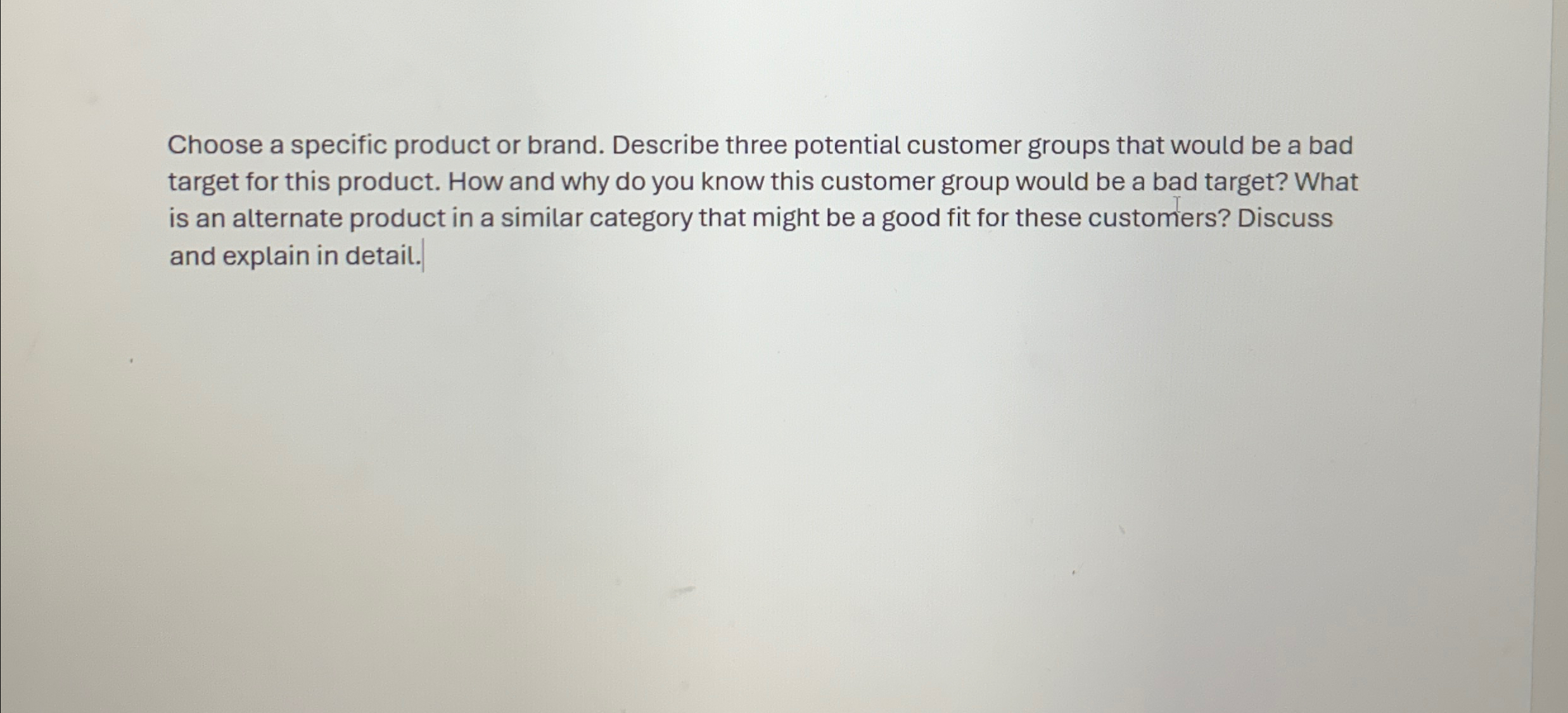 Solved Choose a specific product or brand. Describe three | Chegg.com