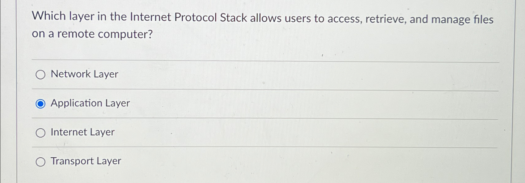 Solved Which layer in the Internet Protocol Stack allows | Chegg.com