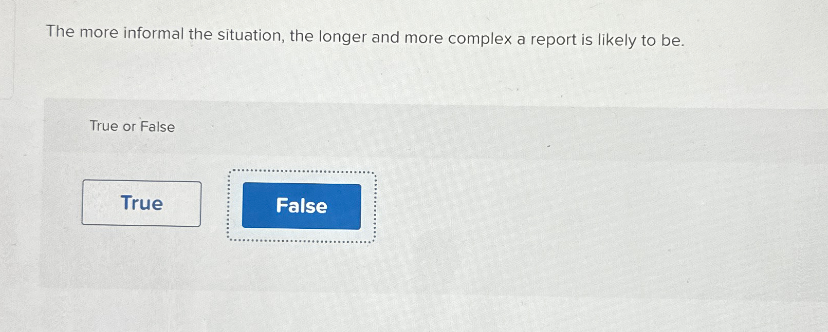 Solved The more informal the situation, the longer and more | Chegg.com
