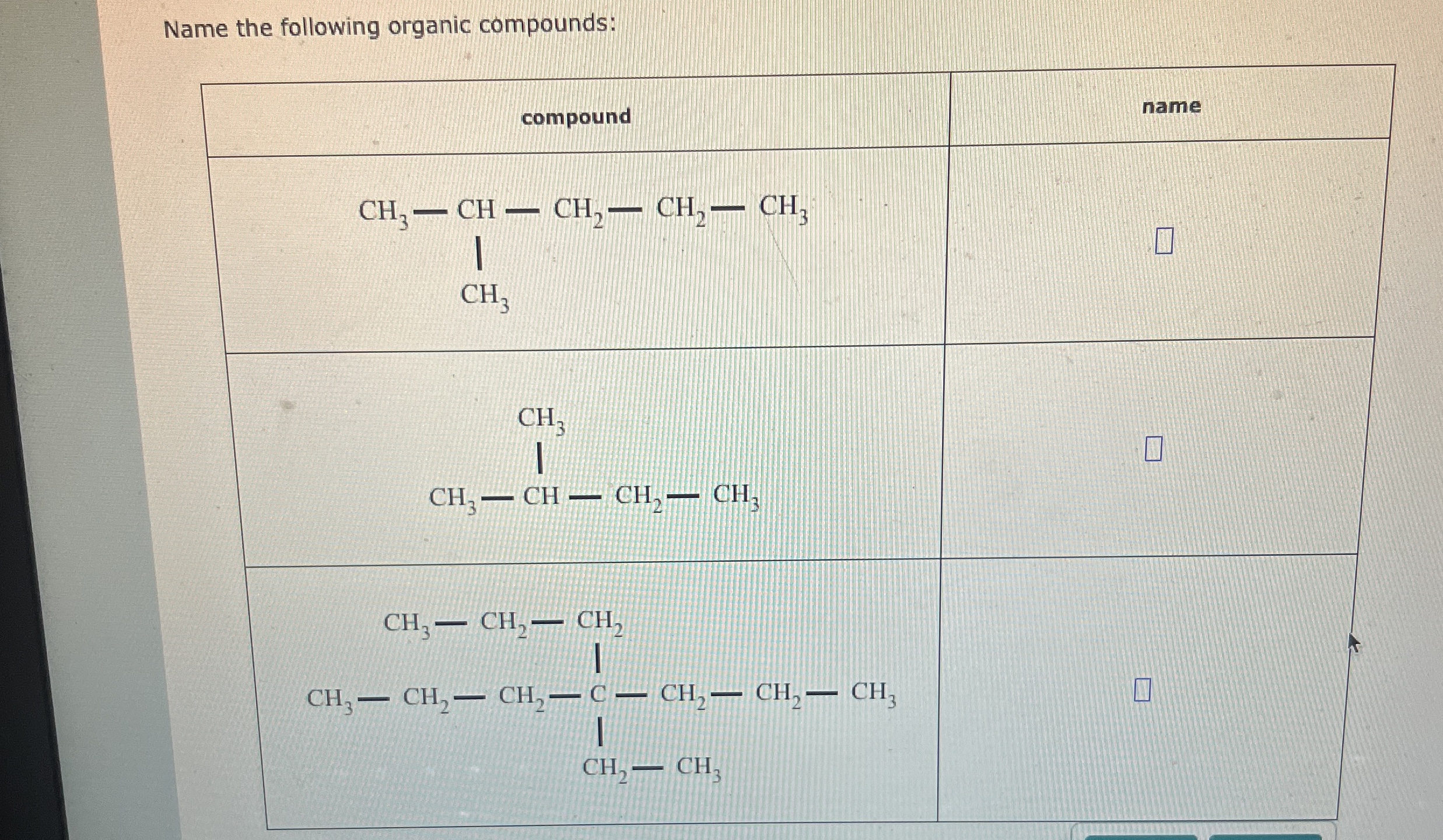 Solved Name the following organic | Chegg.com