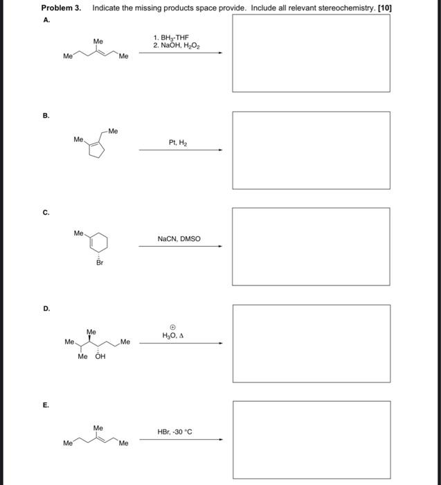 Solved Problem 3. Indicate the missing products space | Chegg.com