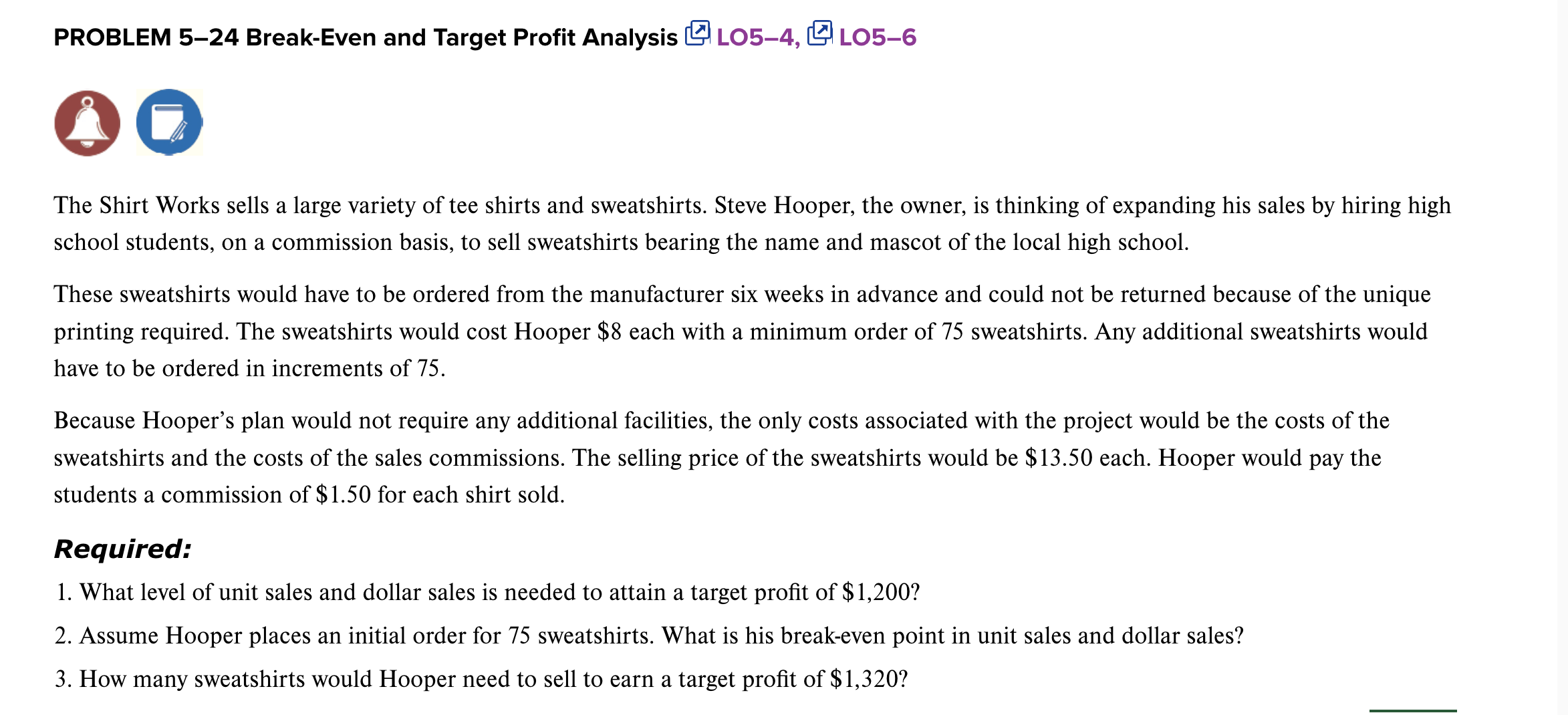 Solved PROBLEM 5-24 ﻿Break-Even and Target Profit Analysis | Chegg.com