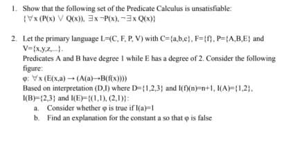 1. Show that the following set of the Predicate | Chegg.com