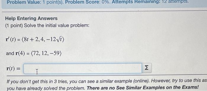 Solved Help Entering Answers (1 point) Solve the initial | Chegg.com