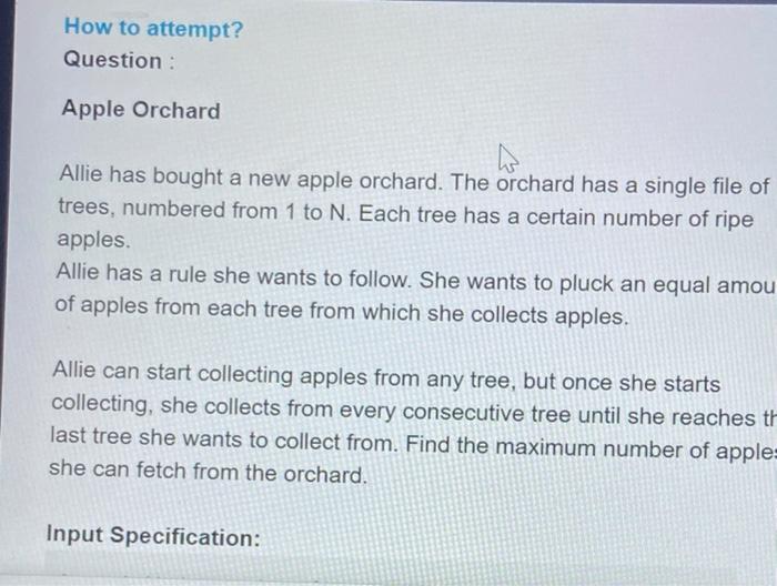 Solved How to attempt? Question : Apple Orchard Allie has | Chegg.com