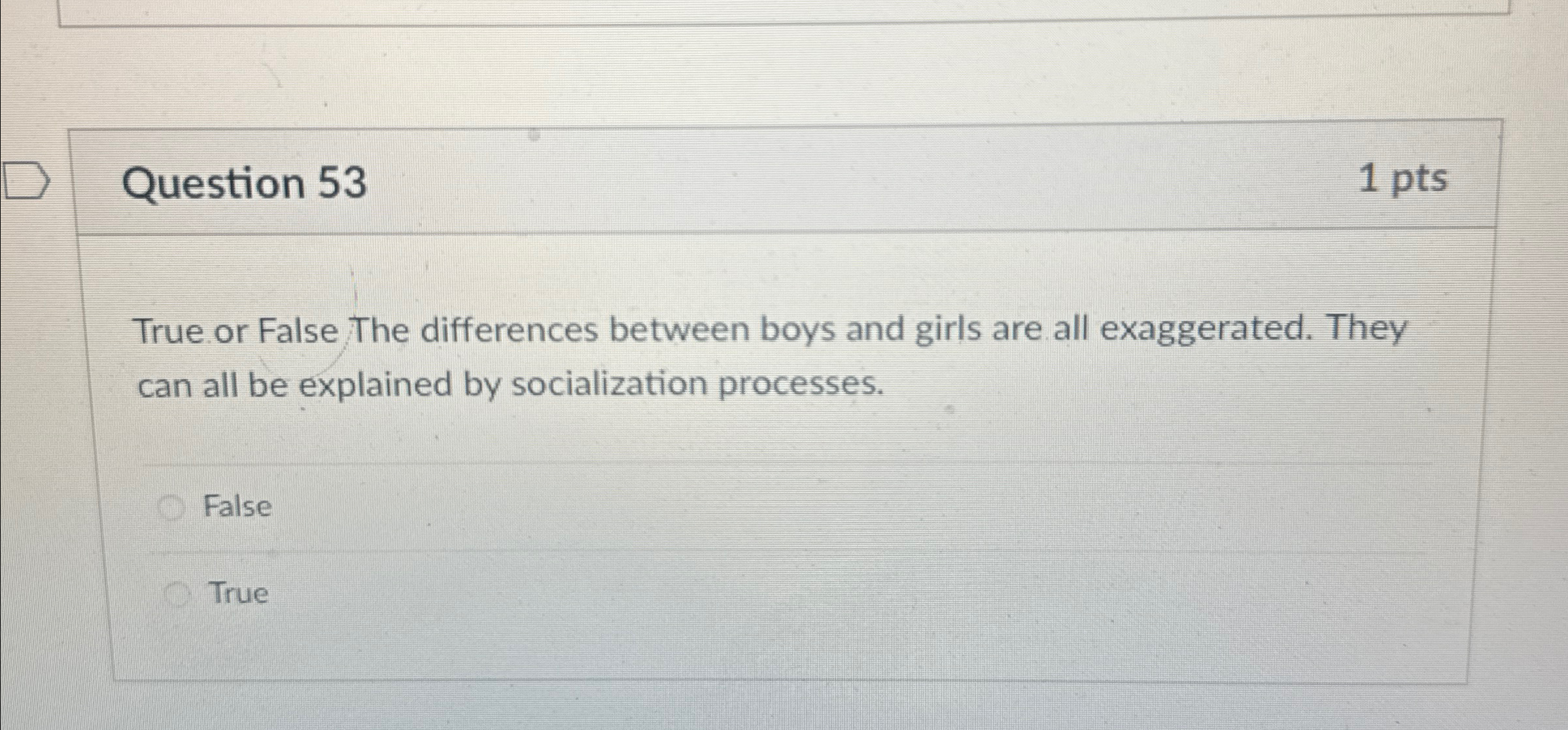 Solved Question 531 ﻿ptsTrue or False The differences | Chegg.com