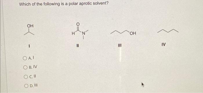 Solved Which of the following is a polar aprotic solvent? 앤시 | Chegg.com
