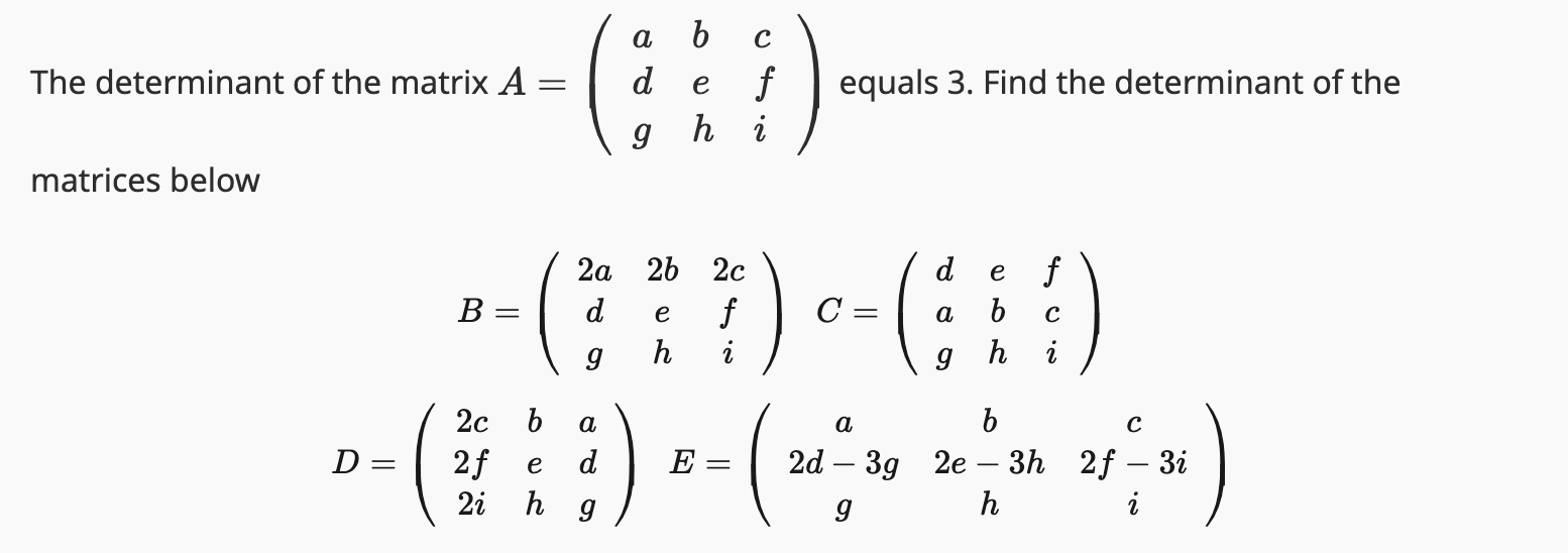 Solved The determinant of the matrix | Chegg.com