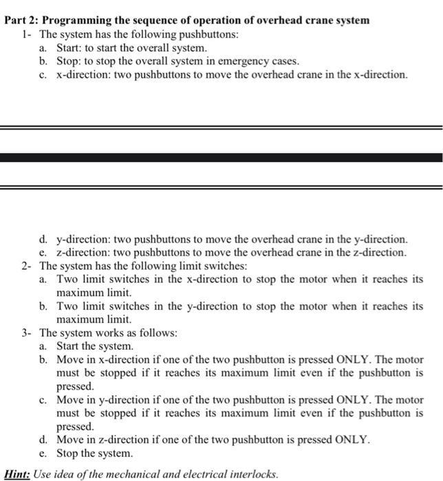 Solved Part 2: Programming the sequence of operation of | Chegg.com