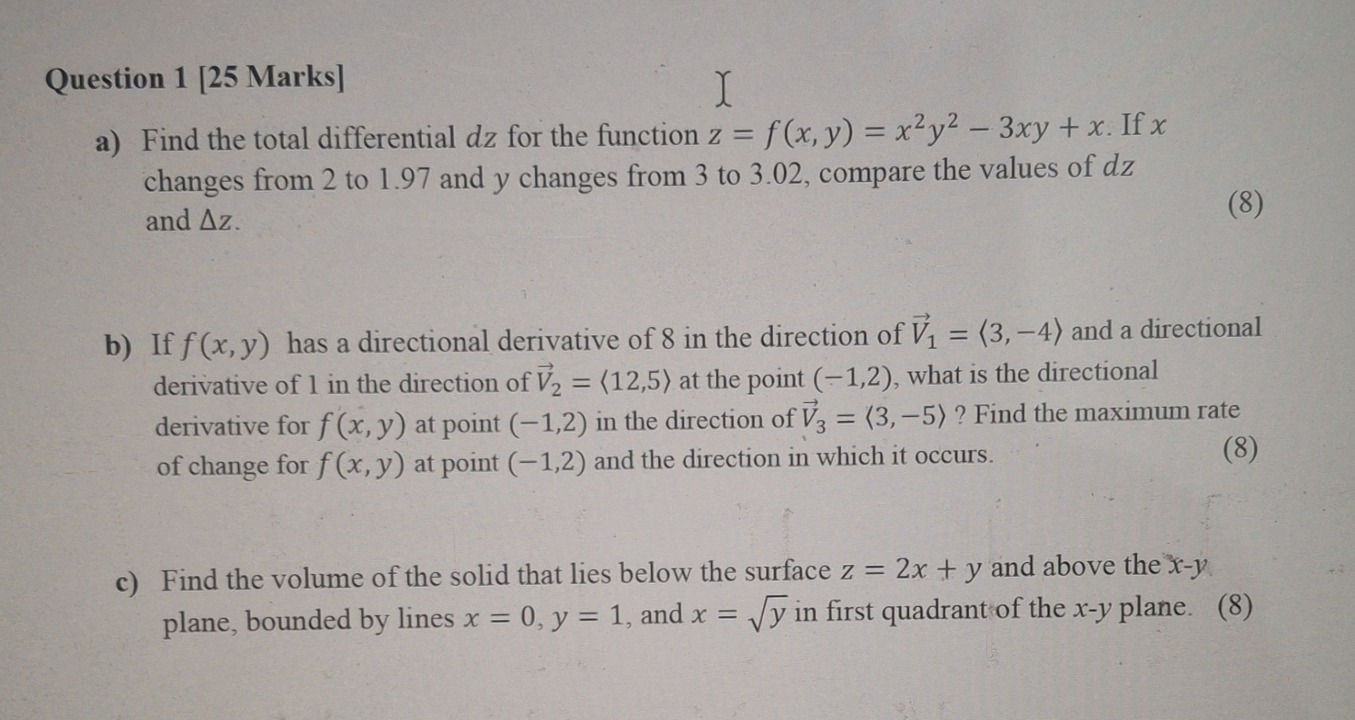 Solved Question 1 [25 ﻿Marks]a) ﻿Find the total differential | Chegg.com