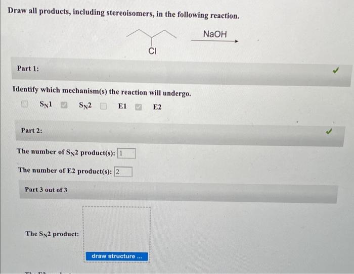 Solved Draw all products, including stereoisomers, in the | Chegg.com