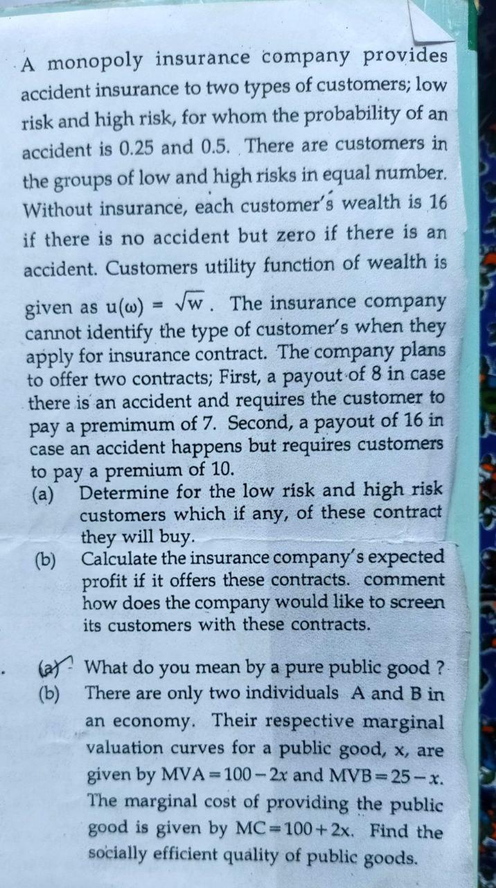Solved A monopoly insurance company provides accident | Chegg.com