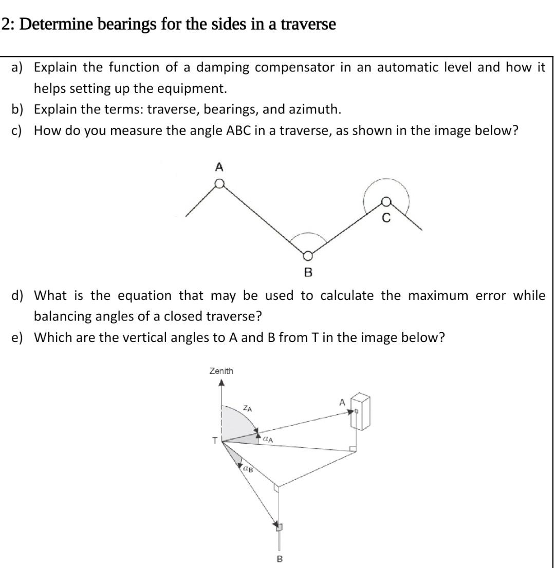 Solved 2: Determine bearings for the sides in a traverse a) | Chegg.com