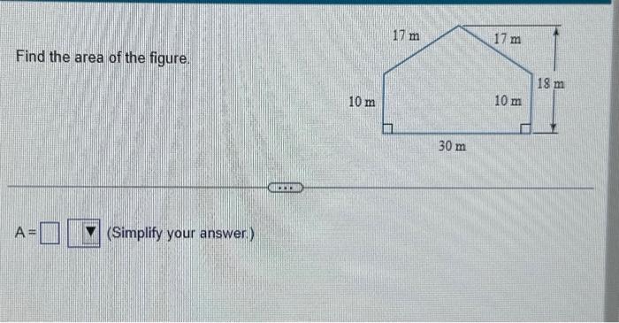 Solved Find the area of the figure. A= (Simplify your | Chegg.com