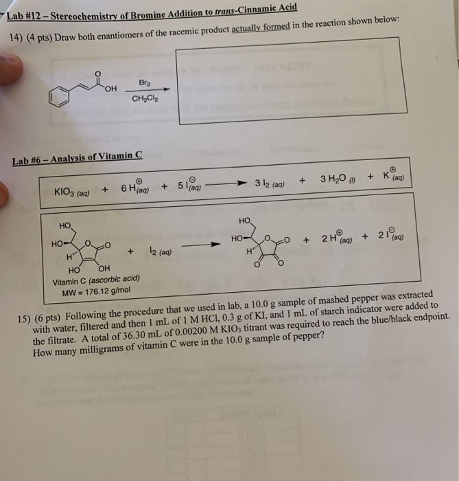 Solved Lab #12 - Stereochemistry of Bromine Addition to | Chegg.com