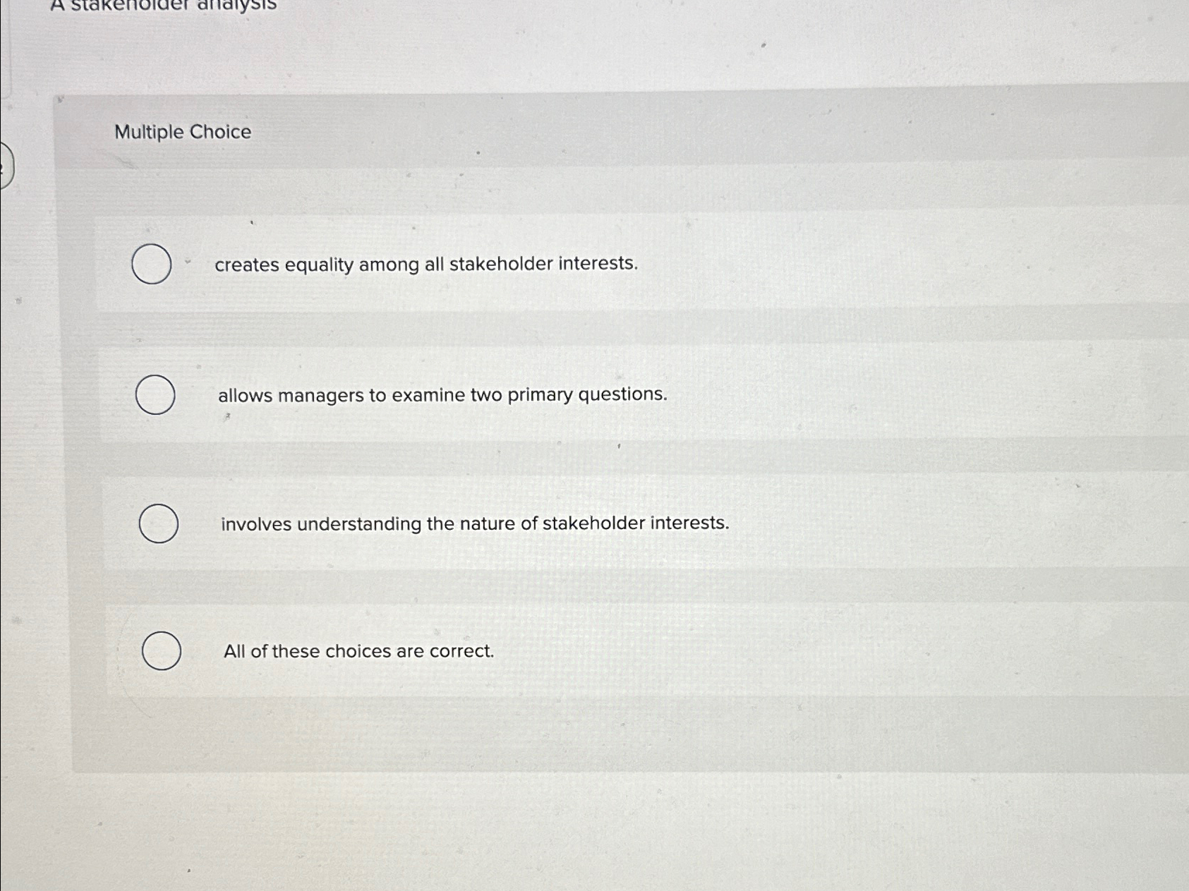 Solved Multiple Choicecreates equality among all stakeholder | Chegg.com