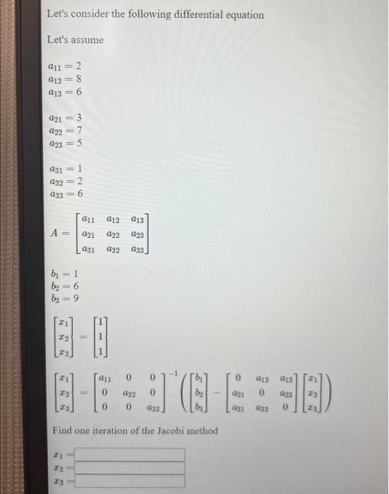 Solved Let's consider the following differential equation | Chegg.com Solved Let's consider the following differential equation | Chegg.com
