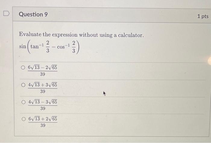 Solved Evaluate the expression without using a calculator. | Chegg.com