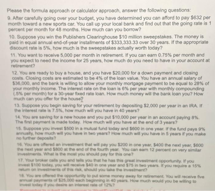 Solved Please the formula approach or calculator approach, | Chegg.com