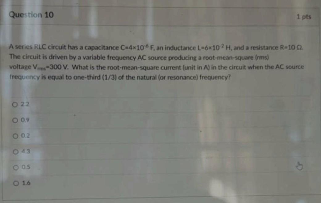 Solved A serics RLC circuit has a capacitance C=0.08 F, an | Chegg.com
