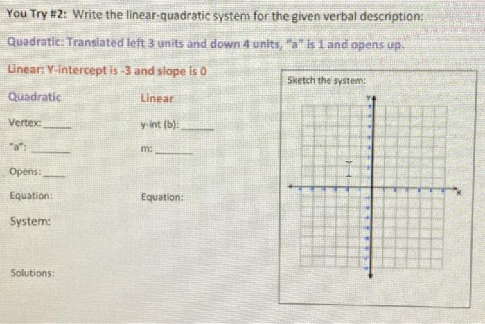 Solved You Try #2: Write the linear-quadratic system for the | Chegg.com