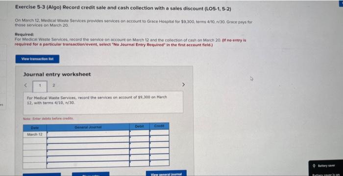 [Solved]: Exercise 5-3 (Algo) Record credit sale and cash c