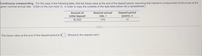 Solved Continuous compounding For the case in the following | Chegg.com