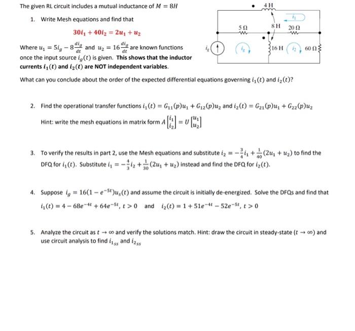 Solved The given RL circuit includes a mutual inductance of | Chegg.com