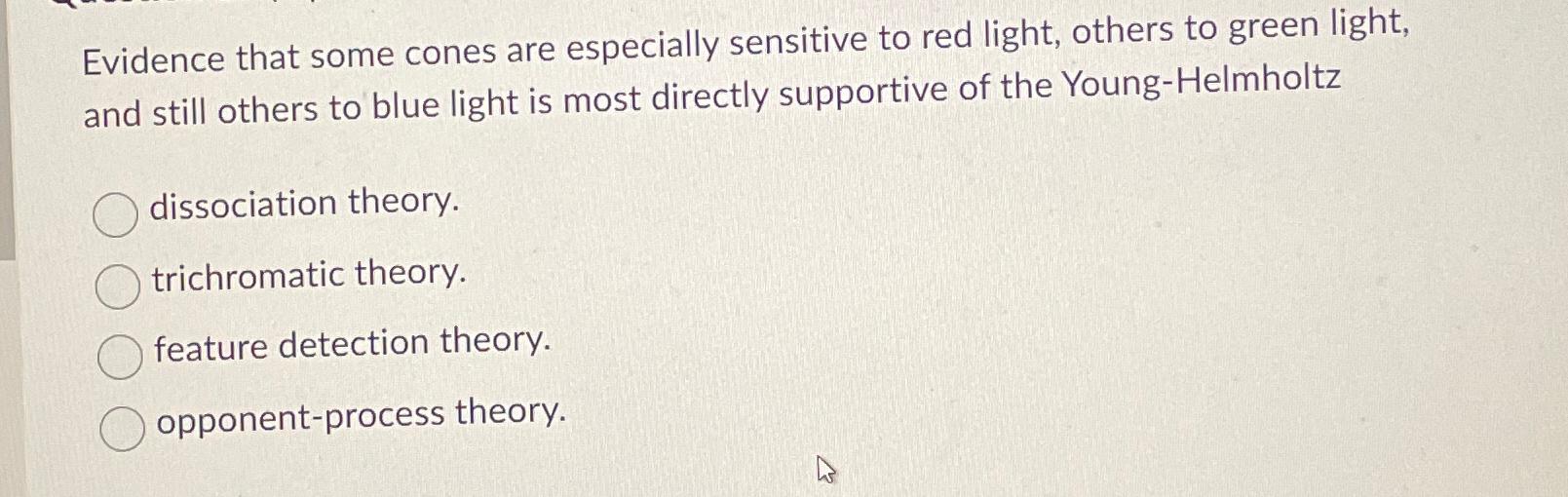 Solved Evidence that some cones are especially sensitive to | Chegg.com