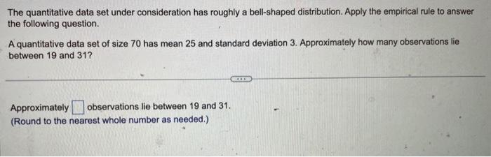 Solved The quantitative data set under consideration has | Chegg.com