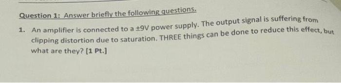 Solved Question 1: Answer briefly the following questions. | Chegg.com