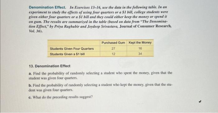 Solved Denomination Effect. In Exercises 13-16, use the data | Chegg.com