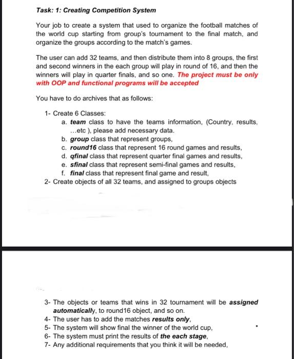 Solved Task: 1: Creating Competition System Your job to | Chegg.com