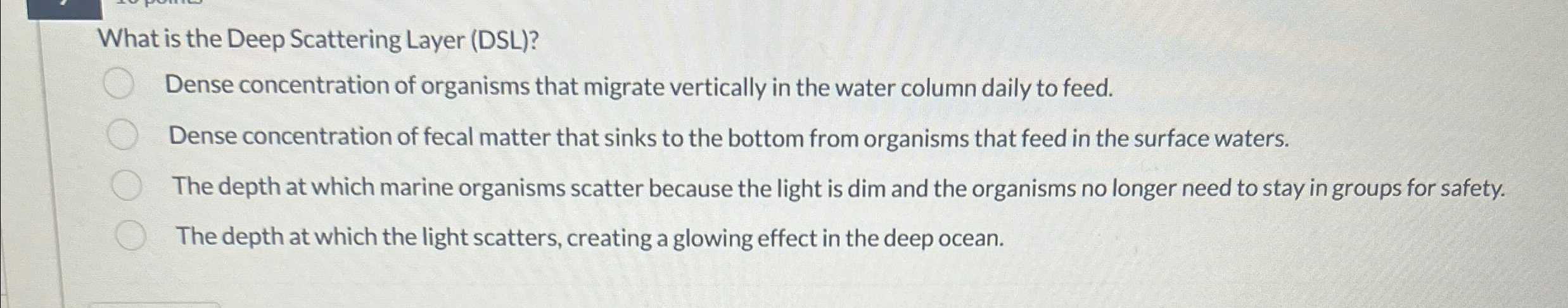Solved What is the Deep Scattering Layer (DSL)?Dense | Chegg.com