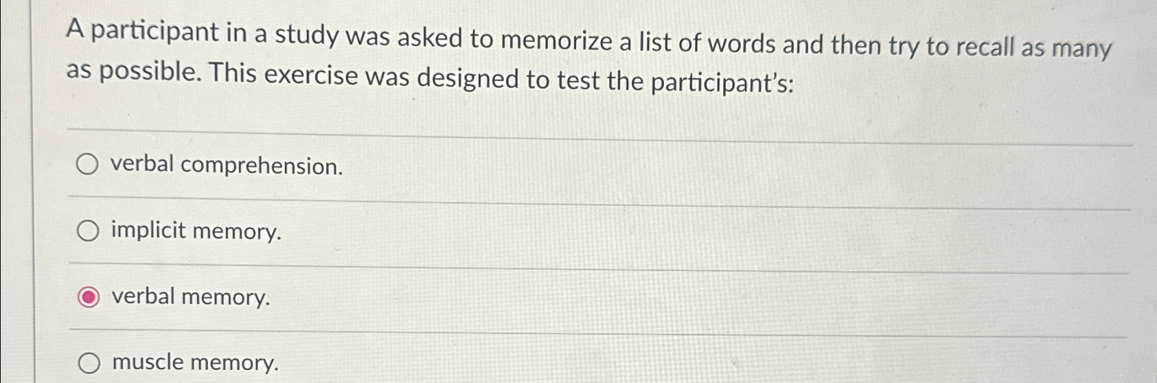 Solved A participant in a study was asked to memorize a list | Chegg.com