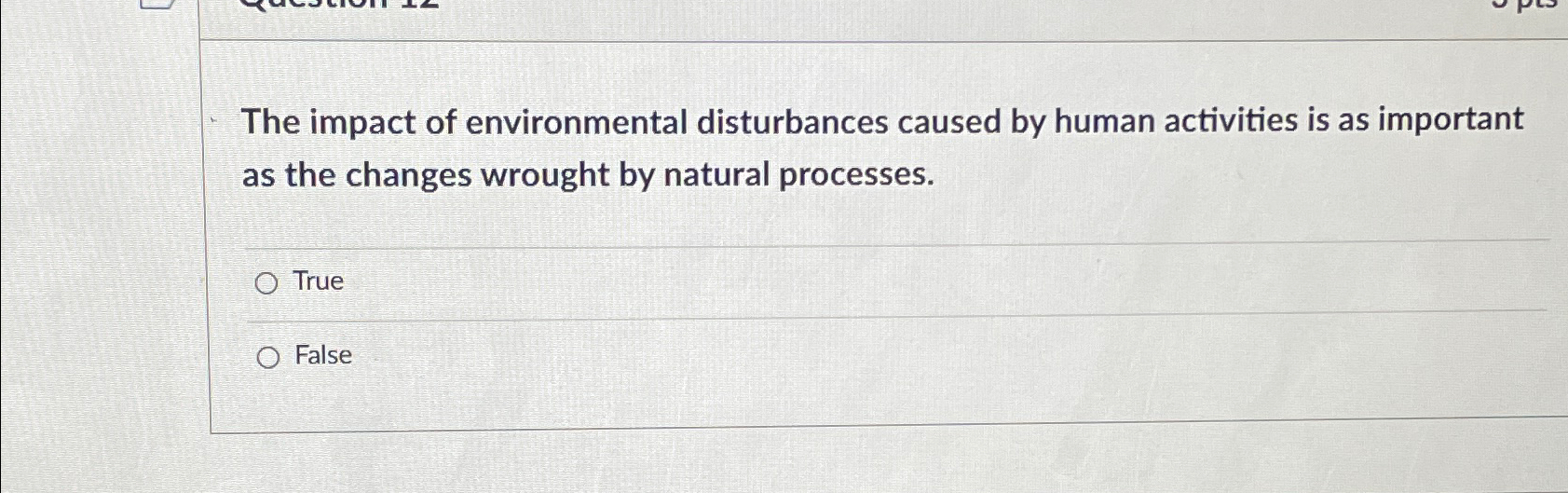 Solved The impact of environmental disturbances caused by | Chegg.com