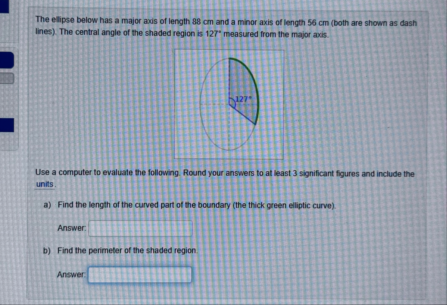 Solved The ellipse below has a major axis of length 88 ﻿cm | Chegg.com