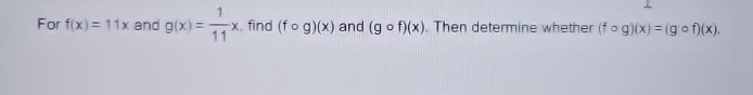 Solved For f(x)=11x ﻿and g(x)=111x, ﻿find (f@g)(x) ﻿and | Chegg.com