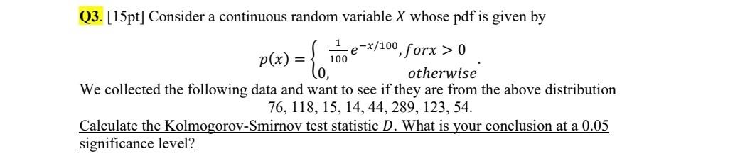 Solved Q3. [15pt] Consider a continuous random variable X | Chegg.com