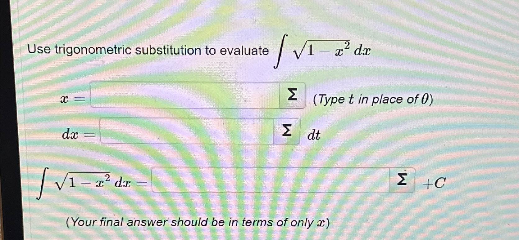 Solved Use trigonometric substitution to evaluate | Chegg.com