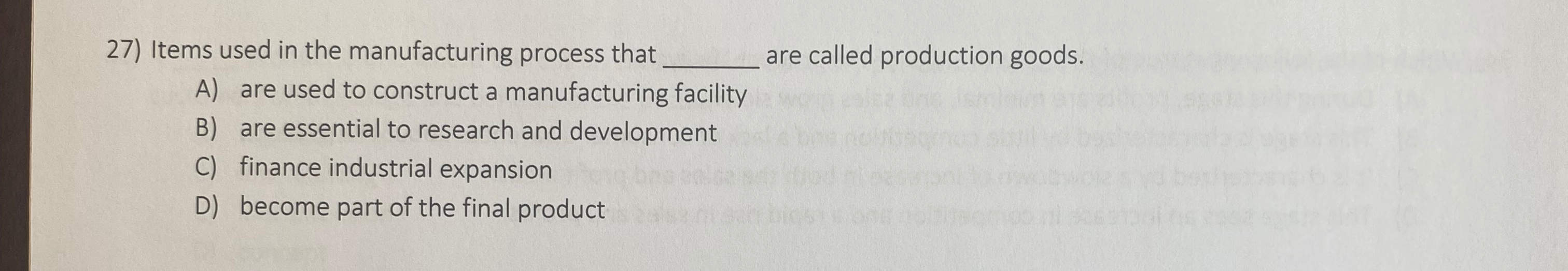 Solved Items used in the manufacturing process that are | Chegg.com