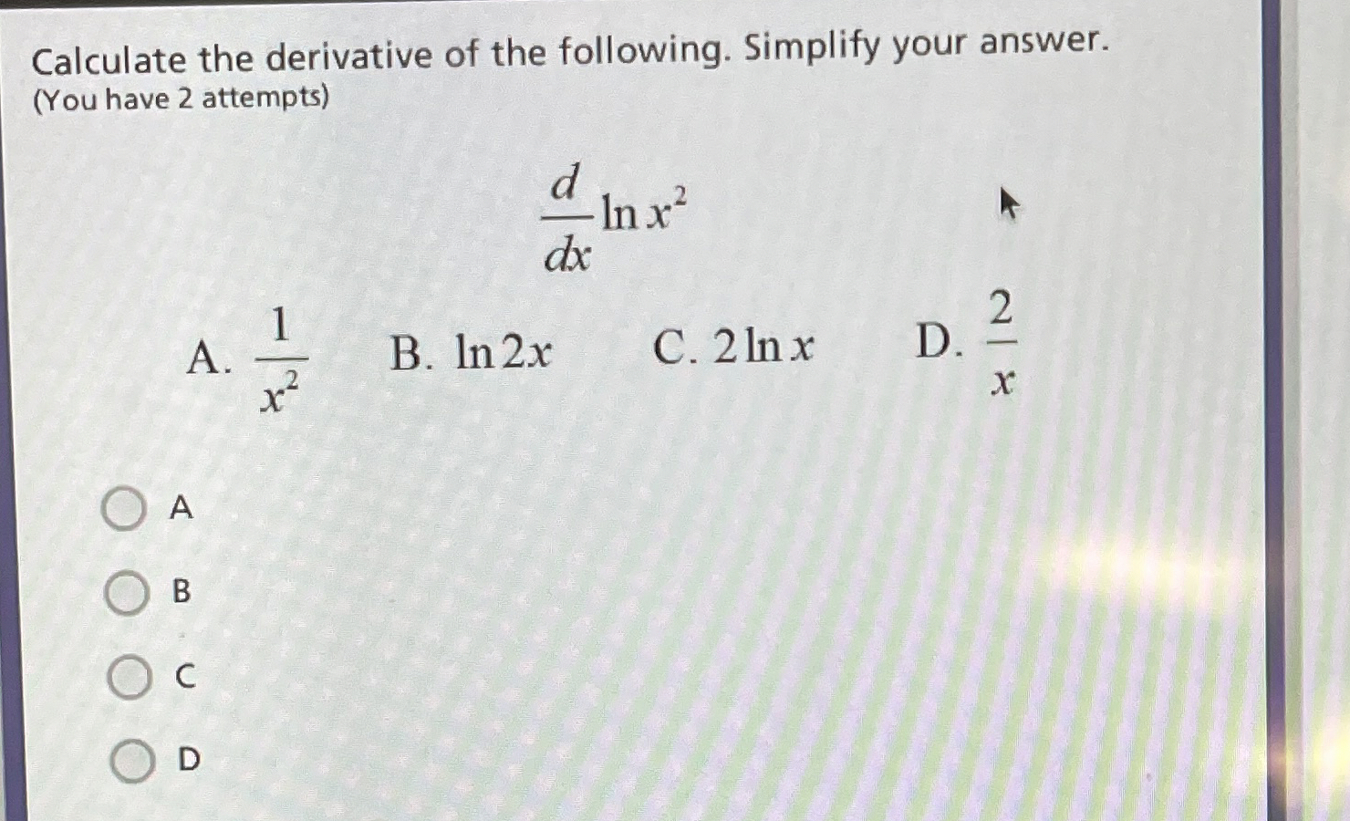 Solved Calculate the derivative of the following. Simplify | Chegg.com